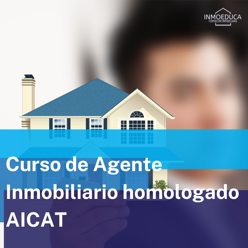 Curso de Agente inmobiliario AICAT